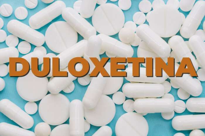 Duloxetina: o que é, para que serve e como tomar?